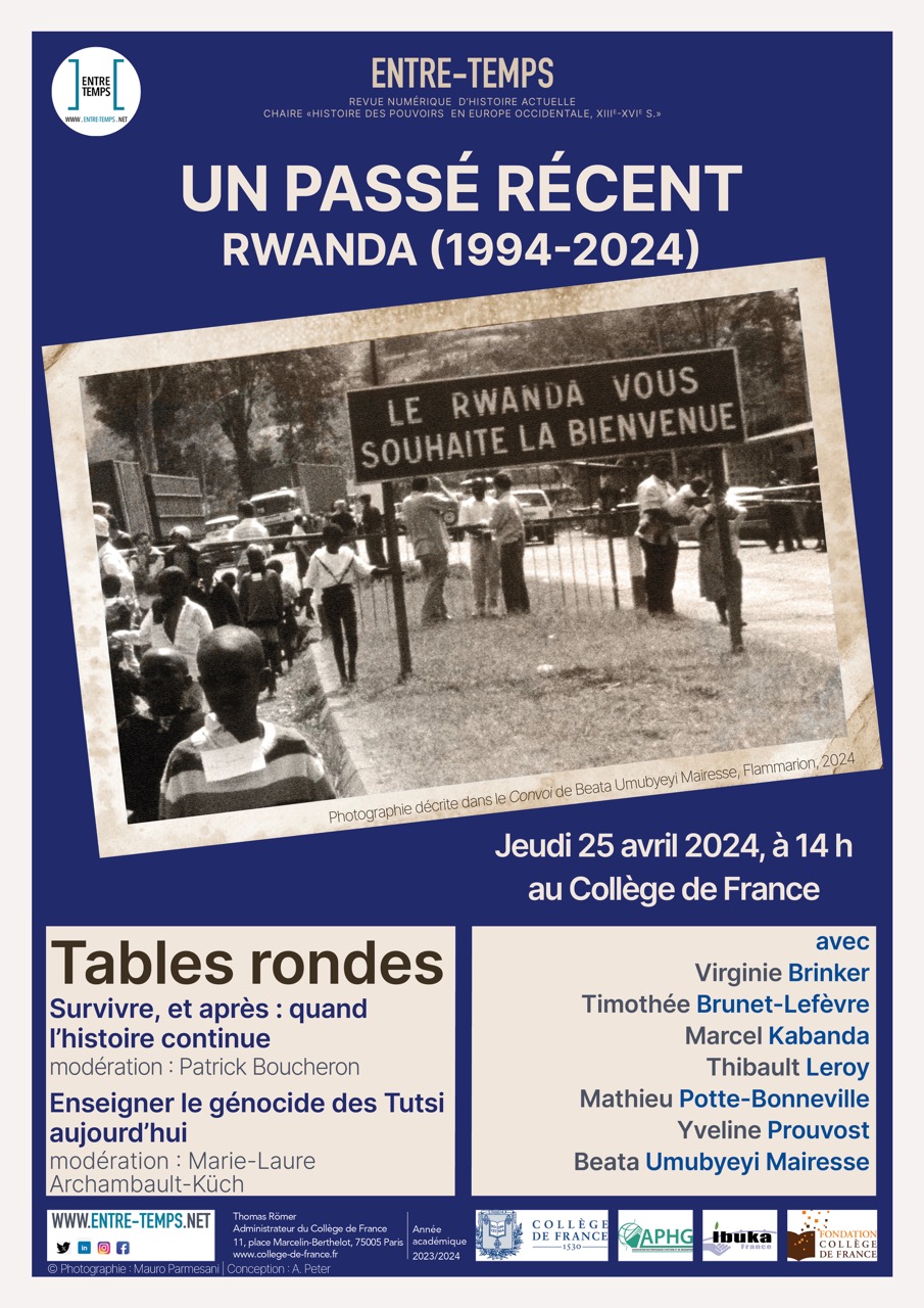 Un passé récent. Rwanda (1994-2024) ~ Entre-Temps
